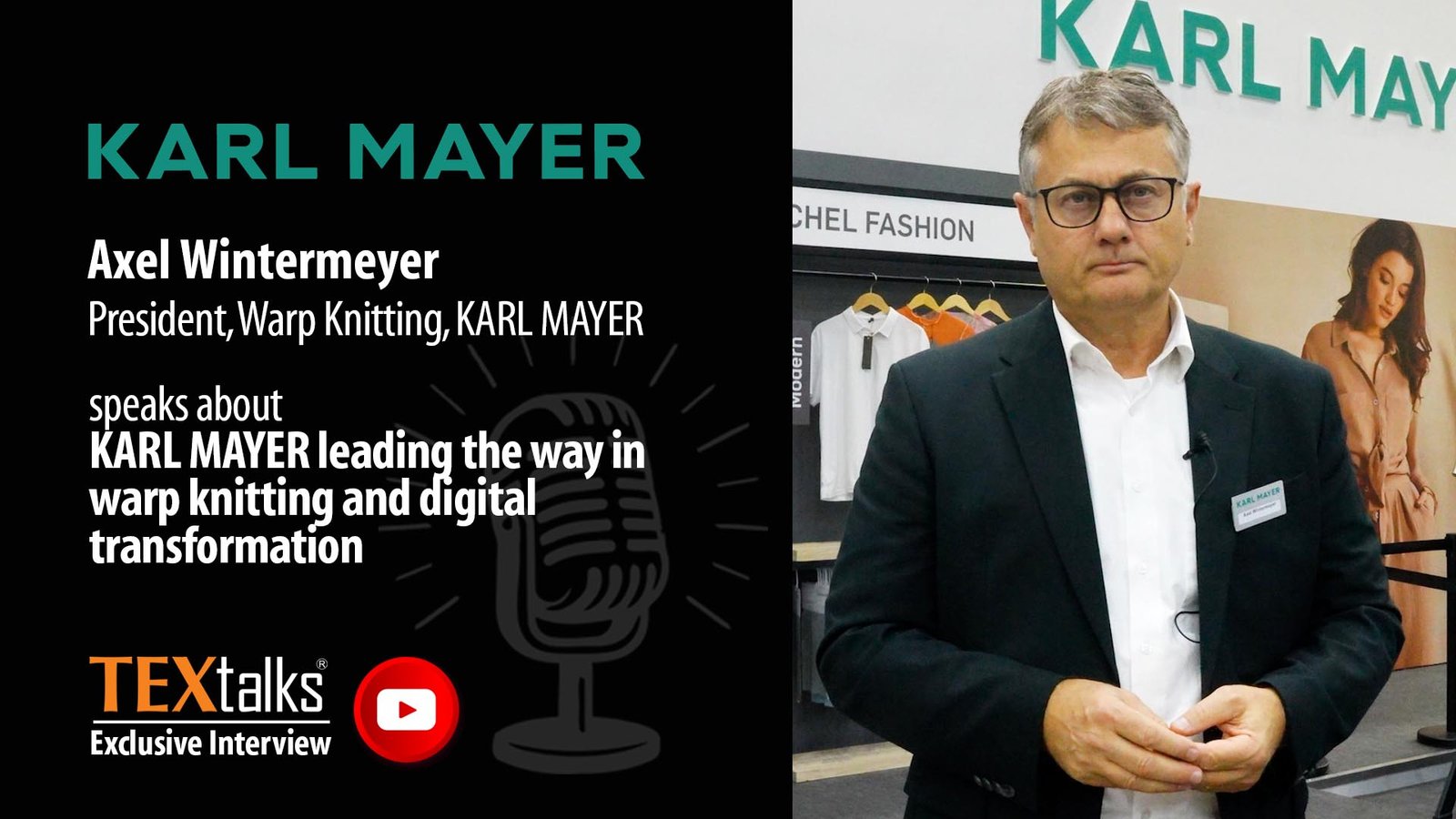 Axel Wintermeyer speaks about KARL MAYER leading the way in warp ...